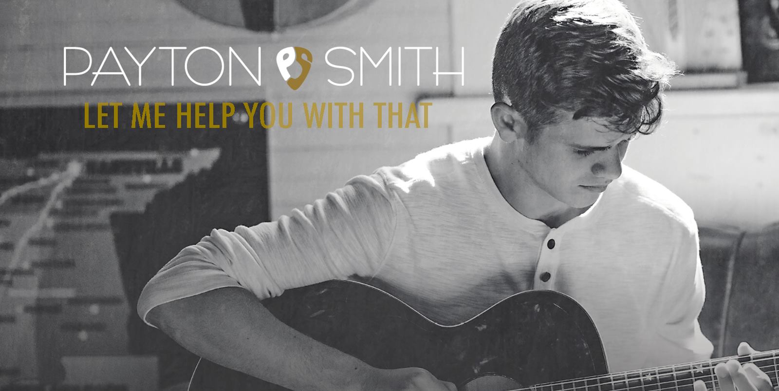 New Music Friday! Payton Smith Debut Single "Let Me Help You With That ...