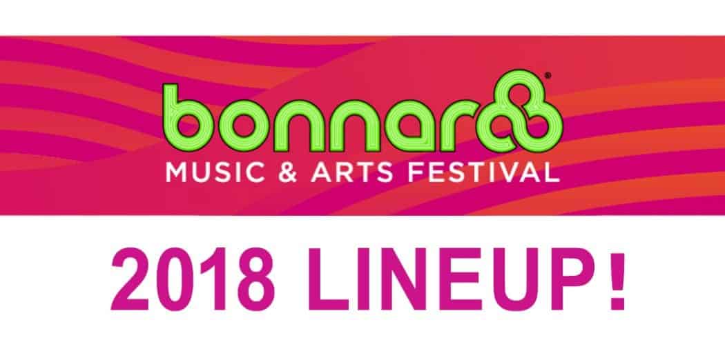 Bonnaroo 2018 Lineup - Music & Arts Festival