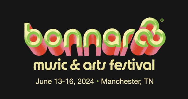 Bonnaroo Announces 2024 Lineup! June 13-16, Manchester, TN