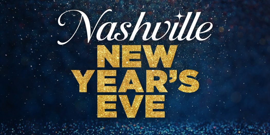Nashville: Things To Do On New Year's Eve | Nashville.com